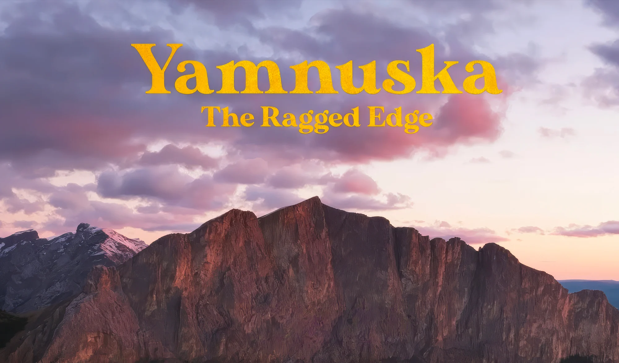 Film : « Yamnuska: The Ragged Edge » : si vous réussissez son ascension ...