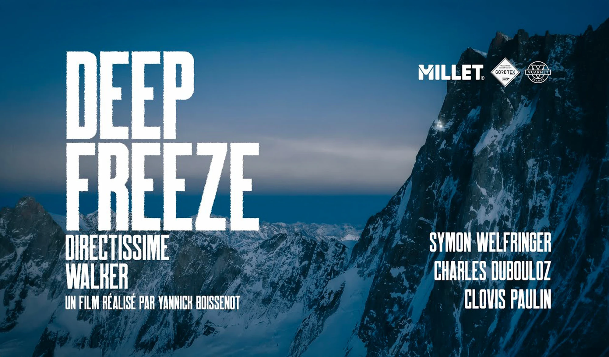 Film : "Deep Freeze", la première hivernale de la Directissime Walker
